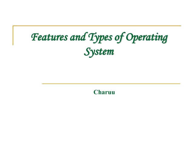 Operating System-Types-Examples-Advantages & disadvantages | PPTX