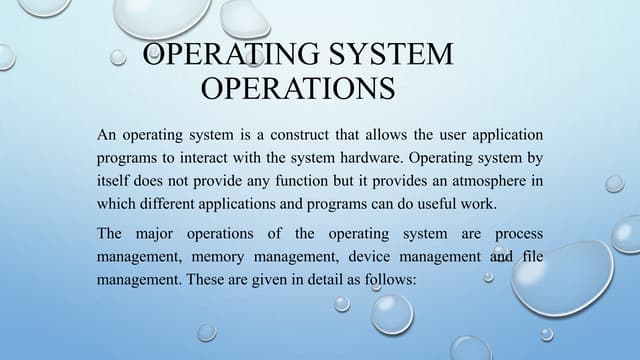 Operating System Operations ppt.pptx Operating System Operations ppt.pptx