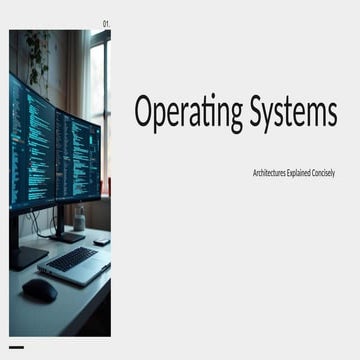 Operating System Architectures Subtitle: A Deep Dive into Monolithic ...