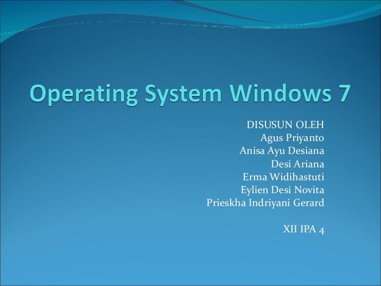 Operating system windows 7 Operating system windows 7