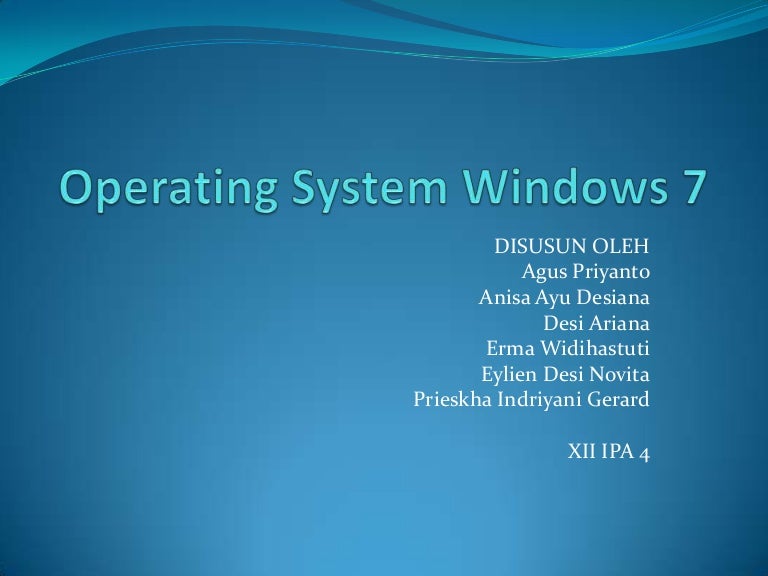 Operating system windows 7 Operating system windows 7