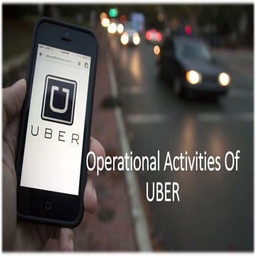 Operational Activities Of UBER | PPTX