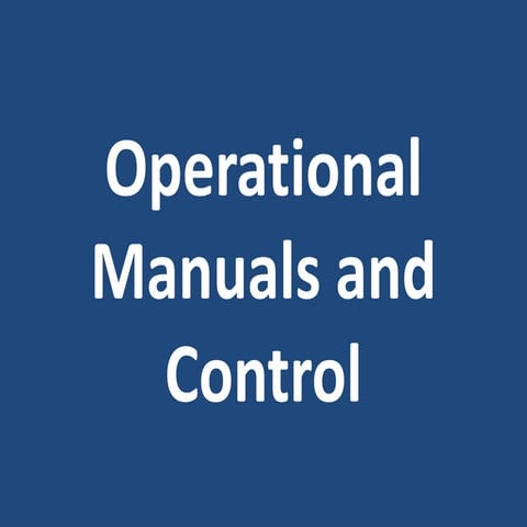 Operational manuals and control.............................. | PPTX