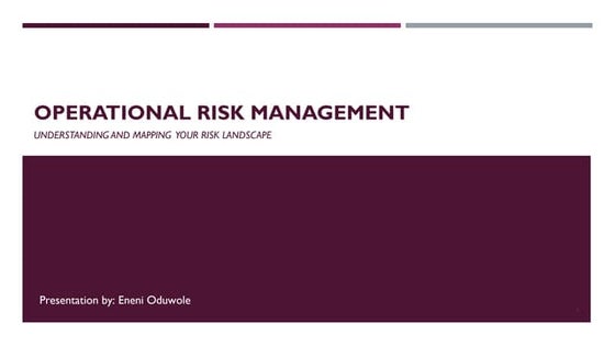 Operational Risk Management Under Basel II & Basel III | PPT