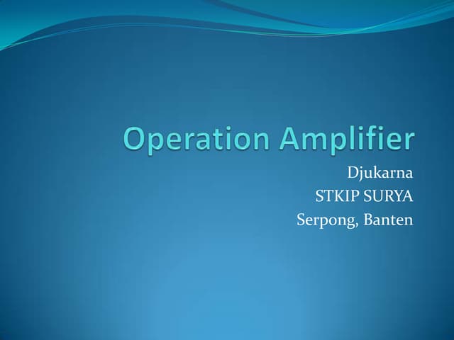 Op amp(operational amplifier) | PPTX