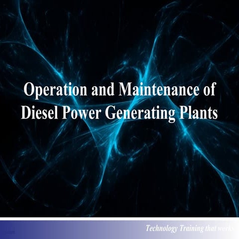 Operation and Maintenance of Diesel Power Generating Plants | PPT