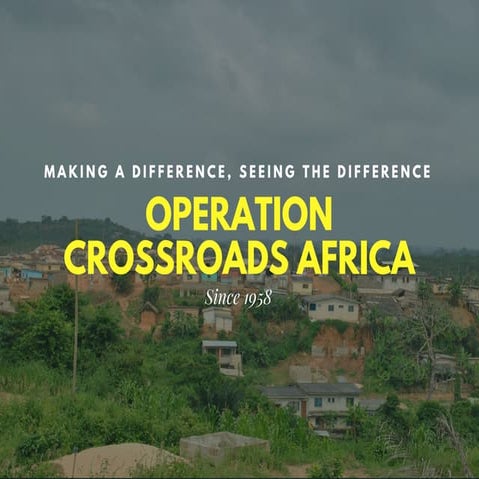 Operation Crossroads Africa Programs | PPT