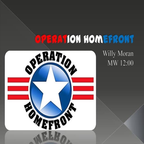 Operation homefront | PPT