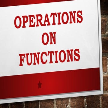 Operation-on-function-Part-1.pptx grade 11 | PPTX