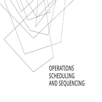 OPERATIONS-SCHEDULING-AND-SEQUENCING.pptx