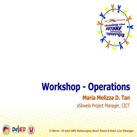 Operations Workshop | PPT | Business Expos & Conferences | Events