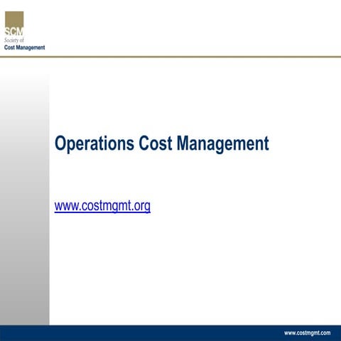 Operations Cost Management | PPTX