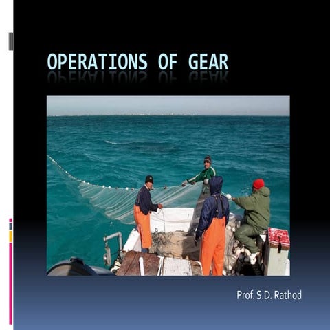 CLASSIFICATION OF FISHING GEAR | PPTX