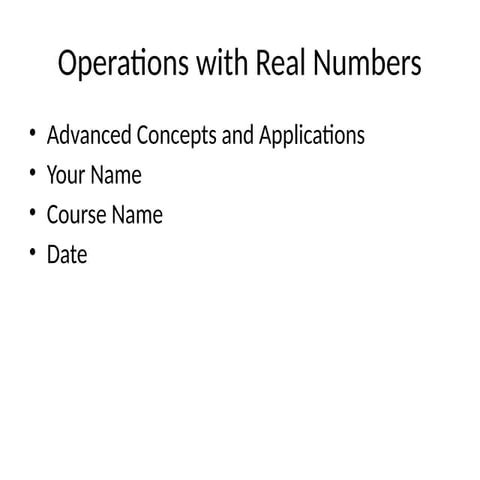 Operations_with_Real_Numbers_Presentation (1).pptx