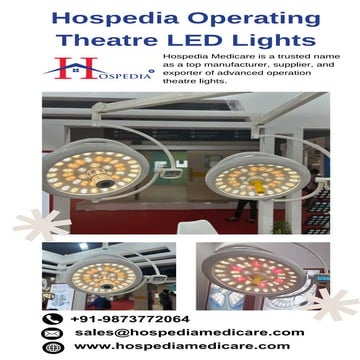 Operation Theatre LED Light Manufacturer, Supplier & Exporter - Hospedia Medicare | PDF