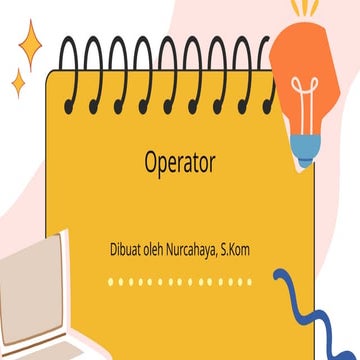 Operator yang digunakan pada pemrograman java.pptx