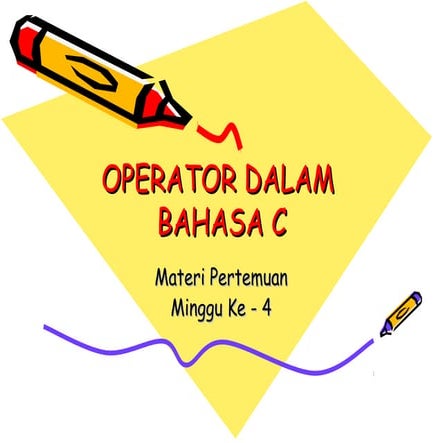 Operator dalam bahasa c | PPT