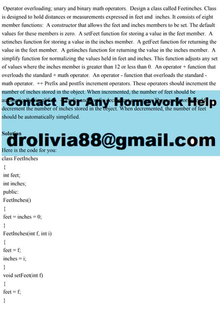 Operator overloading; unary and binary math operators. Design a clas.pdf Operator overloading; unary and binary math operators. Design a clas.pdf