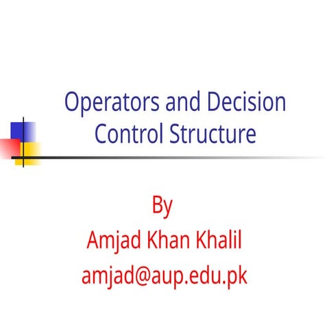 Operators and Decision Control Structure_1.ppt