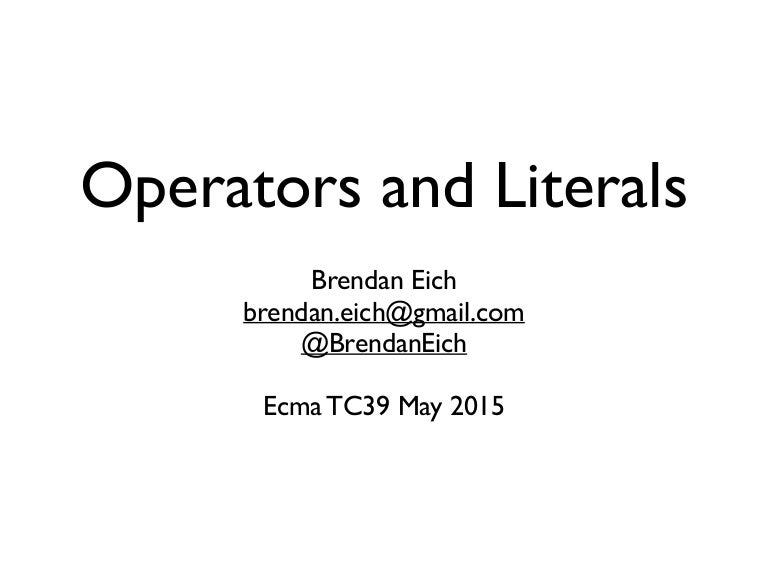 Extensible Operators And Literals For Javascript