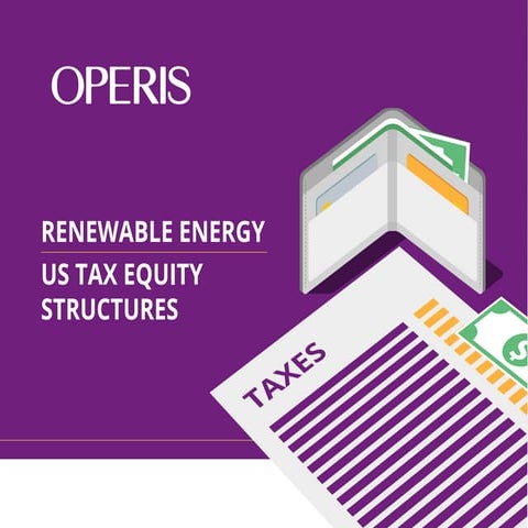 Renewables Infrastructure Projects - Examining US Tax Equity Structures ...