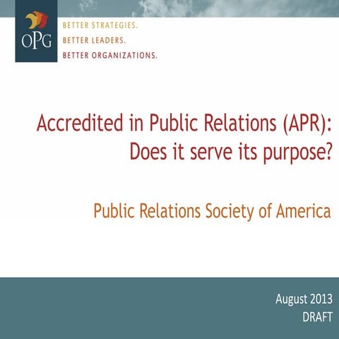 Accredited in Public Relations (APR): Does it serve its purpose? | PDF