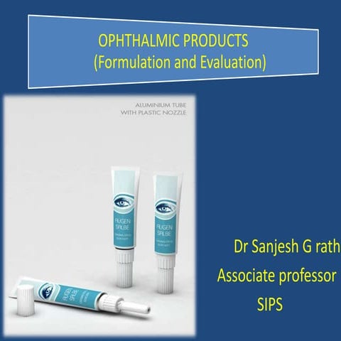 OPHTHALMIC-PRODUCTS for bachelor of pharmacy | PDF