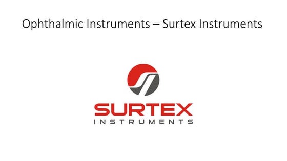 Surtex Instruments presentations