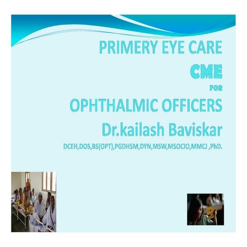 Ophthalmic officer primery eye care | PDF