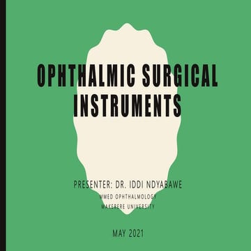 Ophthalmic surgical instruments by Dr. Iddi.pptx