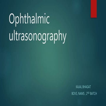 A quick guide to Ophthalmic Ultrasound/ B-Scan interpretation | PPTX