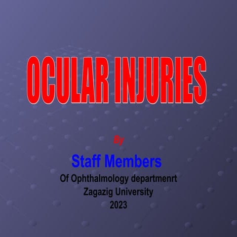 Ophthalmologyblunt ocular truma lecture.ppt