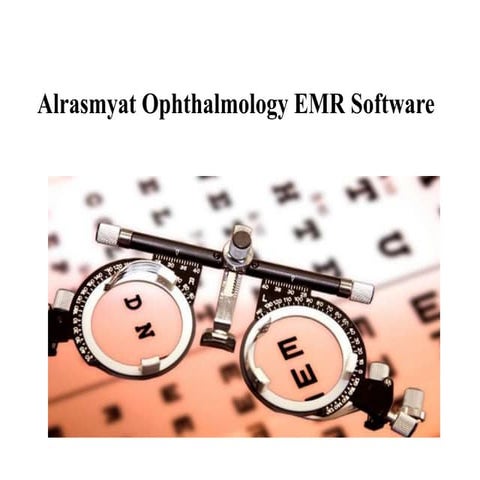 Ophthalmology emr software | PPT