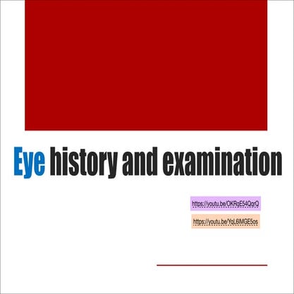 Eye history and examination. 👁️ .pdf