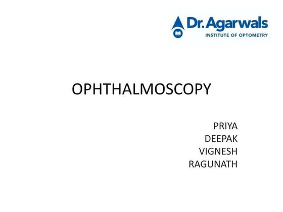Direct ophthalmoscope | PPTX | Eye and Vision Conditions | Diseases and ...