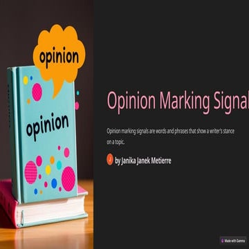 English 8 - Quarter 2 - Module 2: Opinion-Marking-Signals.pptx