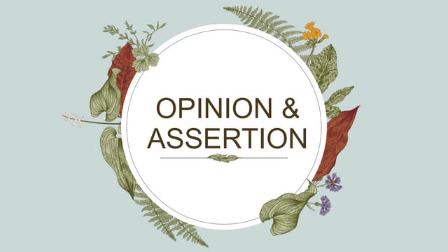 OPINION and assertion lesson Grade 10.pptx