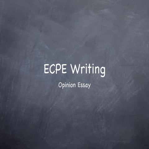 Opinion ECPE essay | KEY