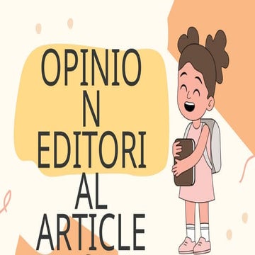 opinion editorial articles.english 8.quarter3. week 5. lesson 5. pptx ...