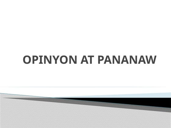 Mga-Pahayag-Sa-Pagbibigay-Ng-Sariling-Pananaw.pptx