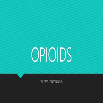 Opioids | PPT