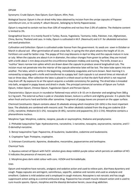 Opium: Biological source, Cultivation and collection, Morphology | PPTX ...