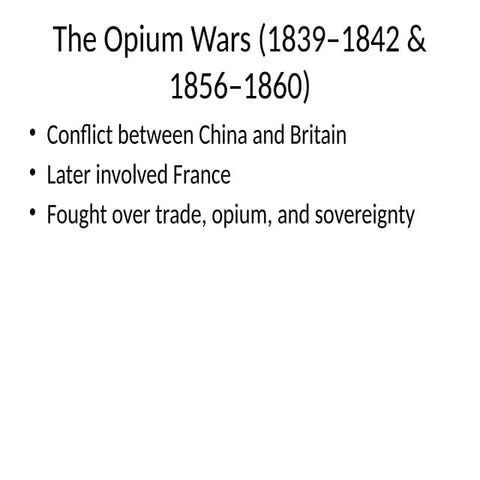 Opium_Wars_Presentation.pptx between China | PPTX