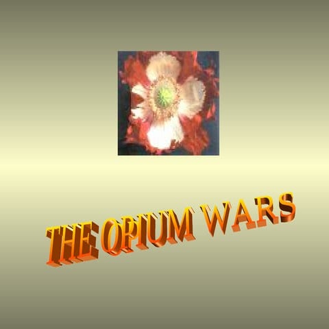 Opium Wars | PPT