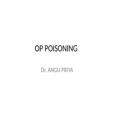 op poisoning copy.pptx vrrdccxfghcghckch | PPTX