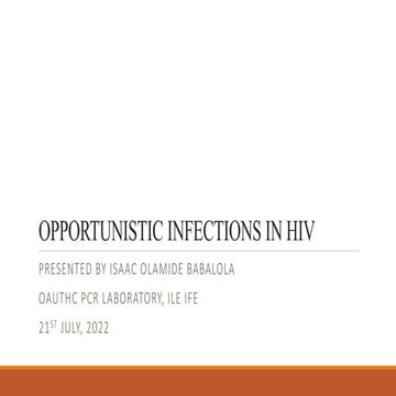 OPPORTUNISTIC INFECTIONS IN HIV.pptx