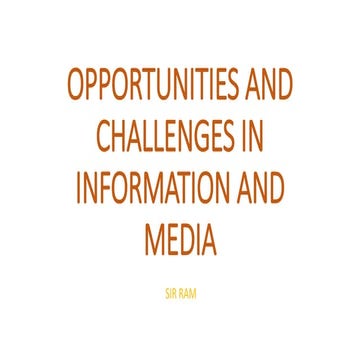 Opportunities ,Challenges, and Power of Media and Information.pptx