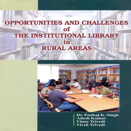 Opportunities and challenges of the institute library in rural areas ...