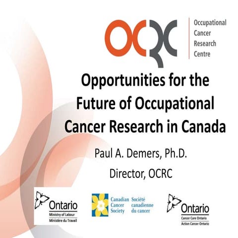 Opportunities for the future of occupational cancer research | PPT