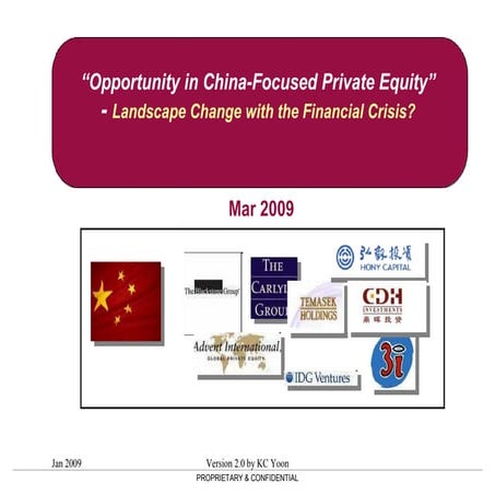 Opportunity In China Focused Private Equity Mar2009 | PDF